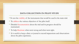 pilot study , definition, types, size, advatages | PPTX