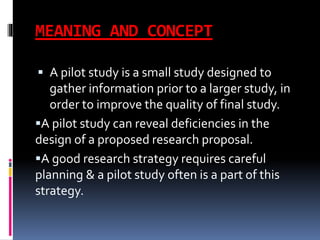 PILOT STUDY IN RESEARCH PRESENTATION/RESEARCH AND STATISTICS | PPTX