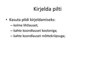 Piltidega esitlus | PPTX