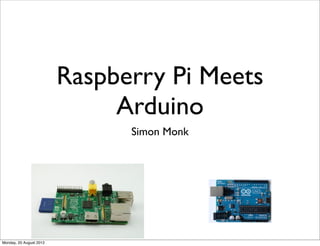 Pi meets arduino | PPT