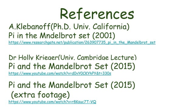 Pi Meets With The Mandelbrot Ppt 9922