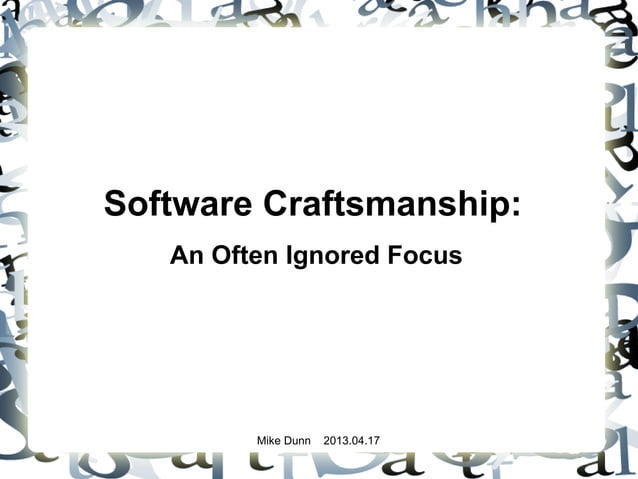 Software Development Craftsmanship | PPT