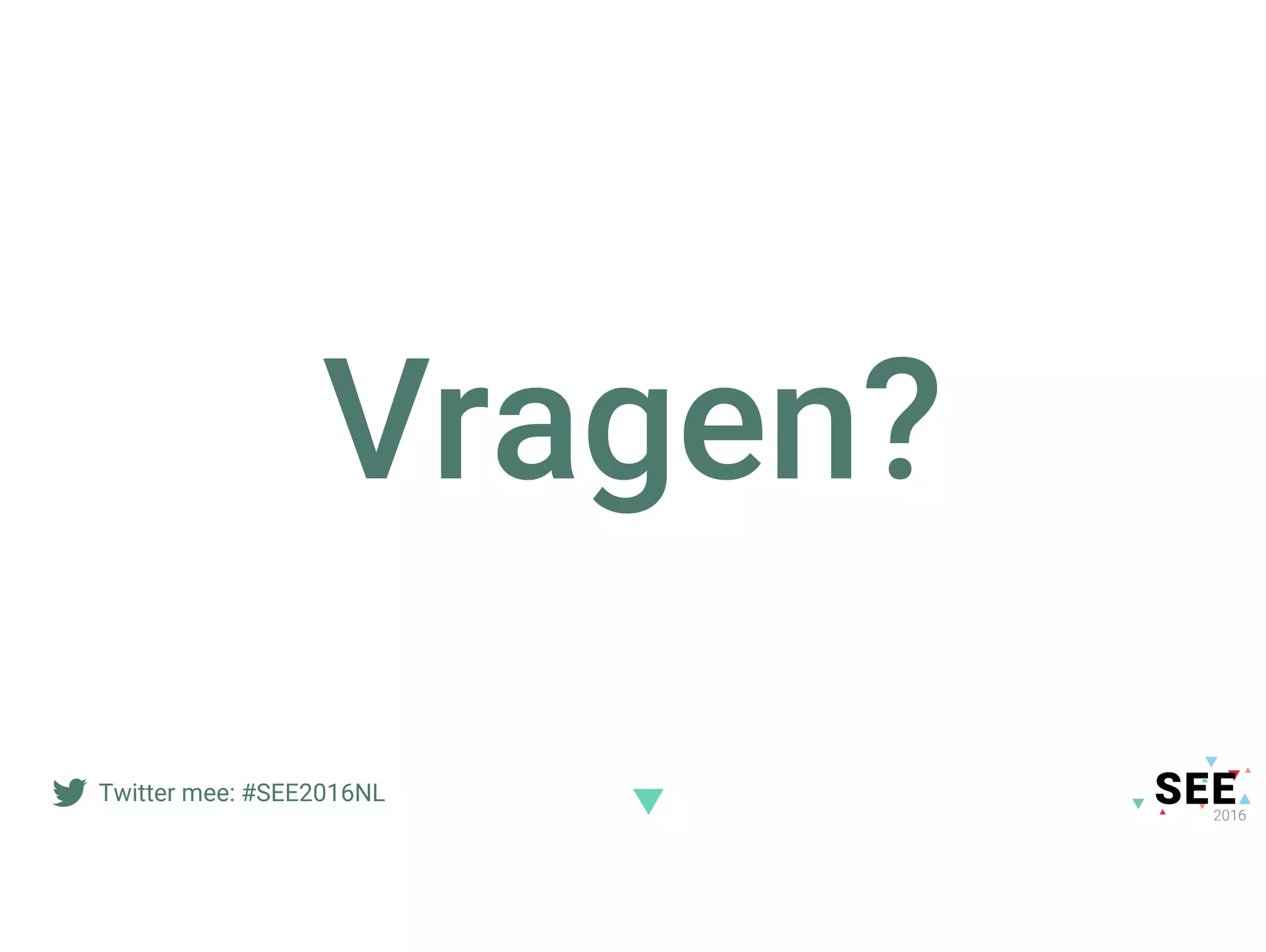 Pimp uw servicedesk - SEE 2016 | PDF