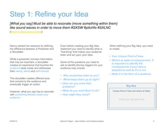 SXSW 2014 Workshop - Pimp your pitch learn visual storytelling | PPT