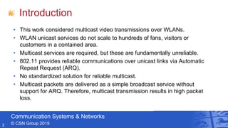 Cross-Layer Design of Raptor Codes for Video Multicast over 802.11n MIMO Channels | PPT