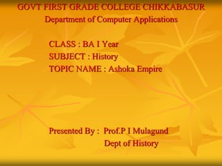GFGC CHIKKABASUR ( ASHOKA EMPIRE ) | PPT