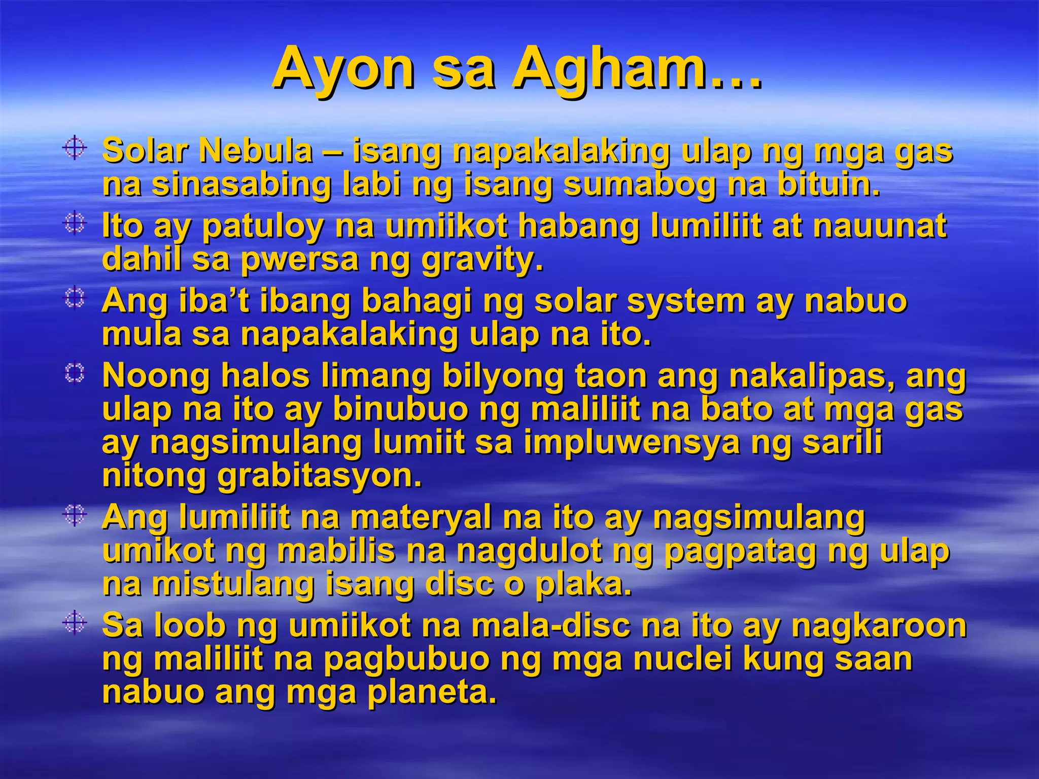 Pinagmulan Ng Daigdig | PPT