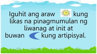 Pinagmulan ng Liwanag - Quarter3.pptx