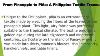 PINA (PINEAPPLE) CLOTH, PHILIPPINES - Indigenous Creative Craft (G2 ...