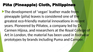 PINA (PINEAPPLE) CLOTH, PHILIPPINES - Indigenous Creative Craft (G2 ...