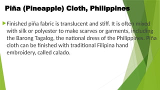 PINA (PINEAPPLE) CLOTH, PHILIPPINES - Indigenous Creative Craft (G2 ...