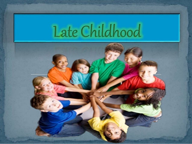 Late Childhood