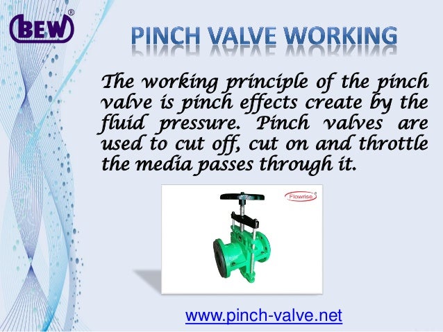 Pinch Valve - A Simple Design of Valve