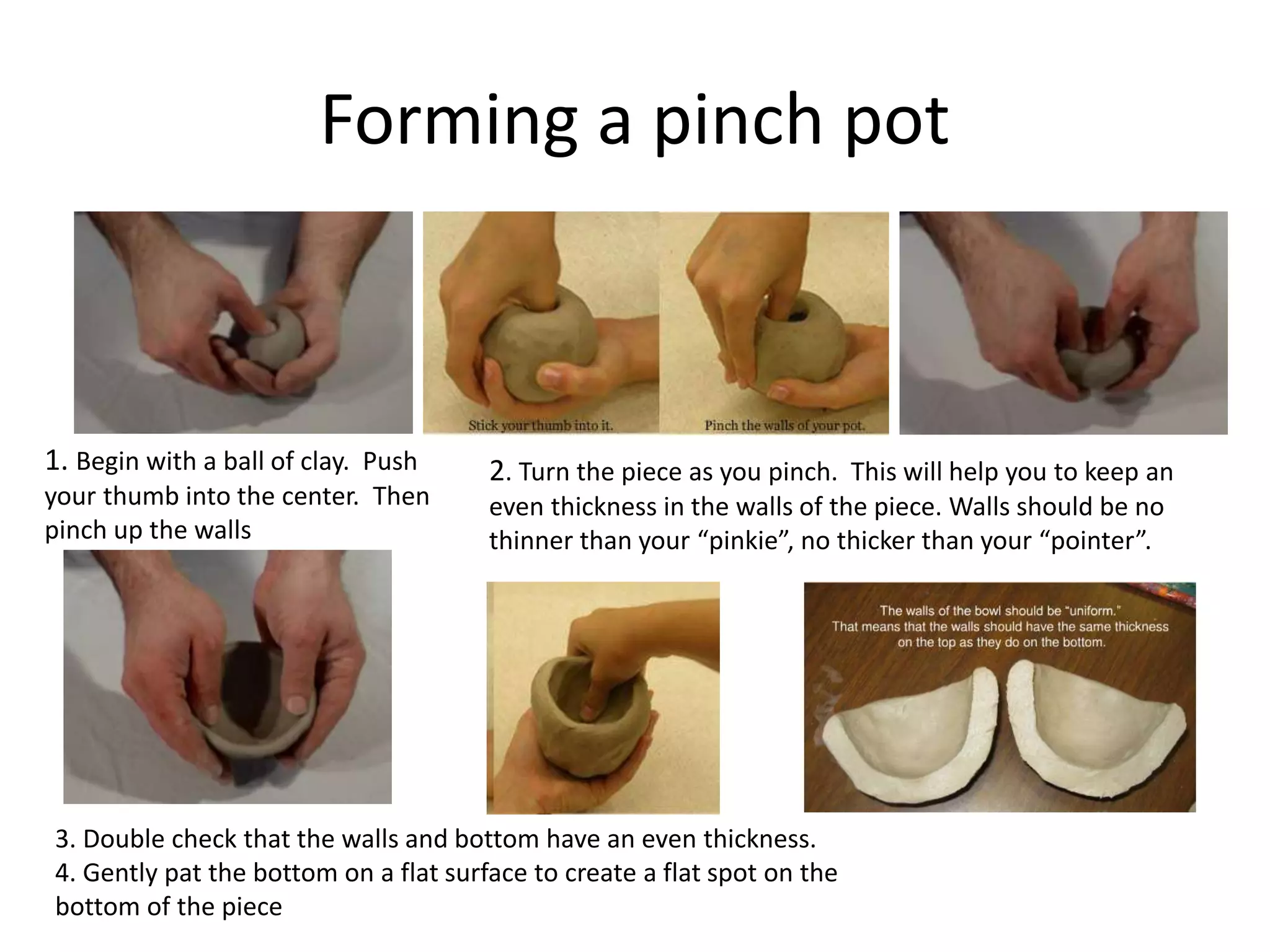 Pinch pots how to ppt2016 | PPTX