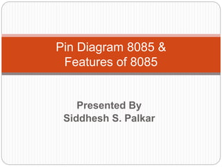 Pin diagram 8085 | PPTX
