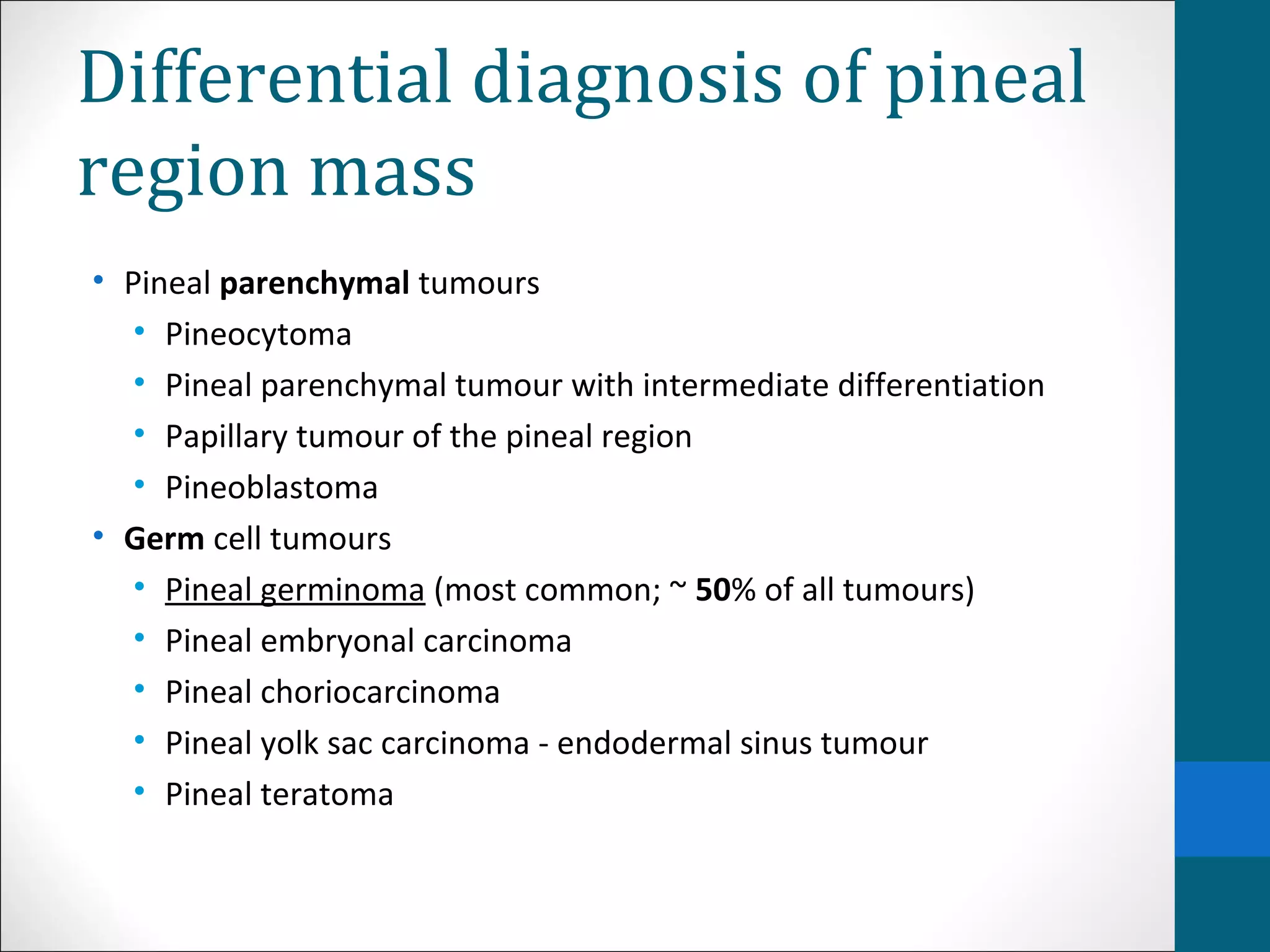 Pineal gland tumors | PPT