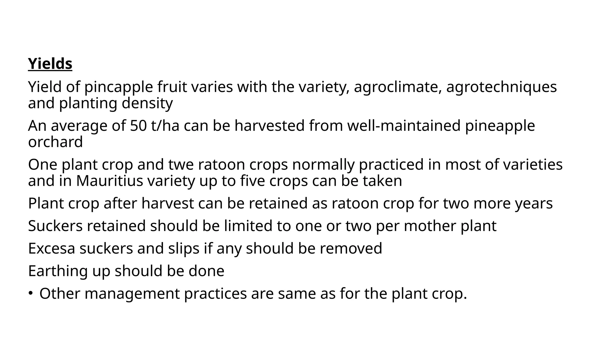 Production Technology of Pineapple pineapple | PPTX