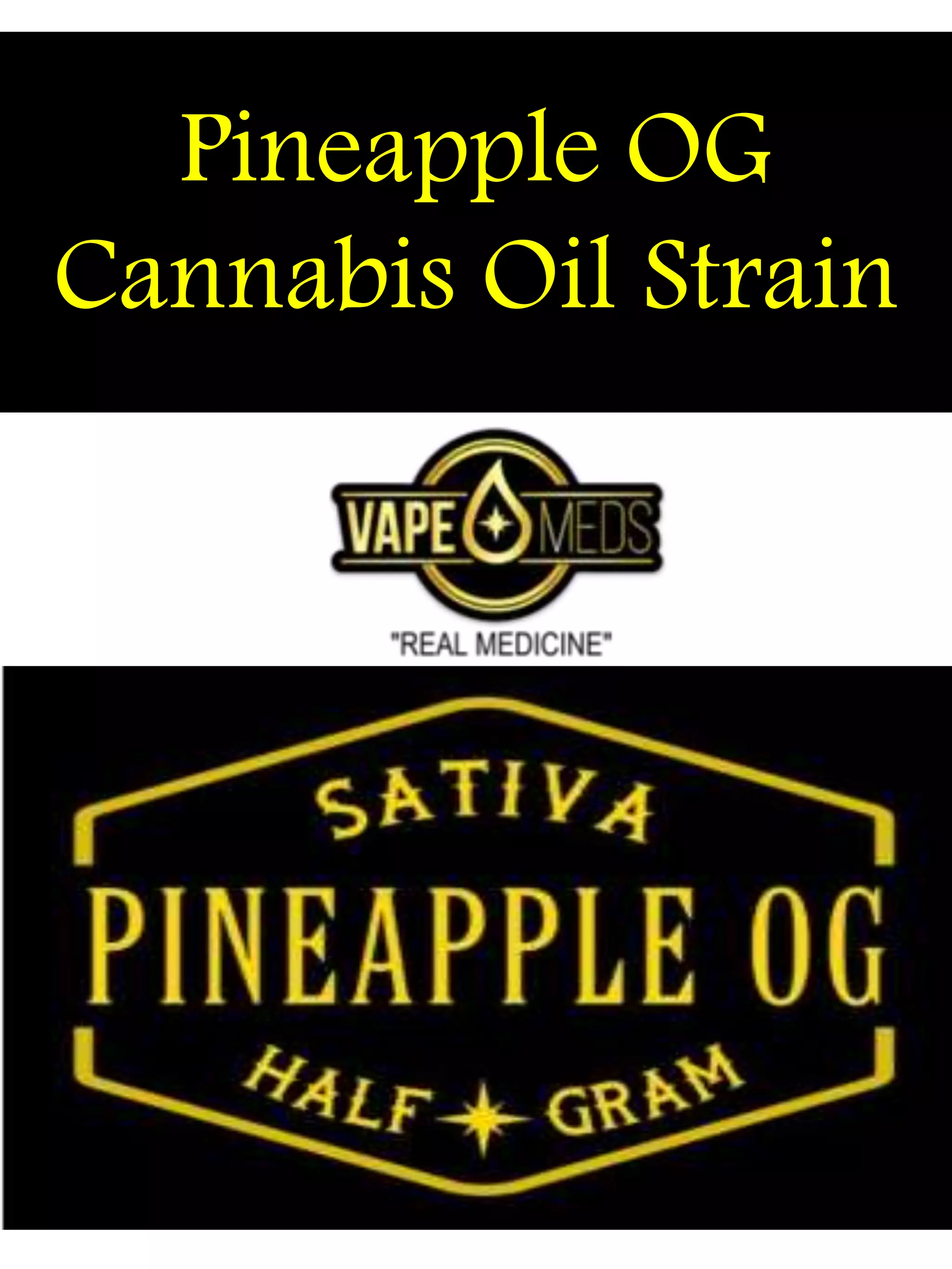 Pineapple OG Cannabis Oil Strain | PDF