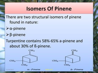 Pinene | PPTX | Herbs and Supplements | Alternative Medicine