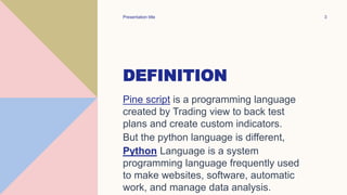 Pine script &python pdf.pptx