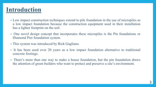 Pin foundation ( Applied Geotechnical ) | PPT