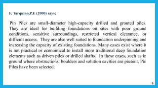 Pin foundation ( Applied Geotechnical ) | PPTX