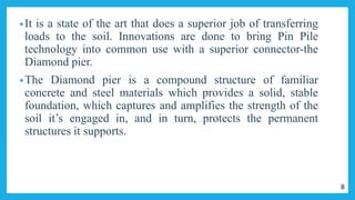 Pin foundation ( Applied Geotechnical ) | PPTX