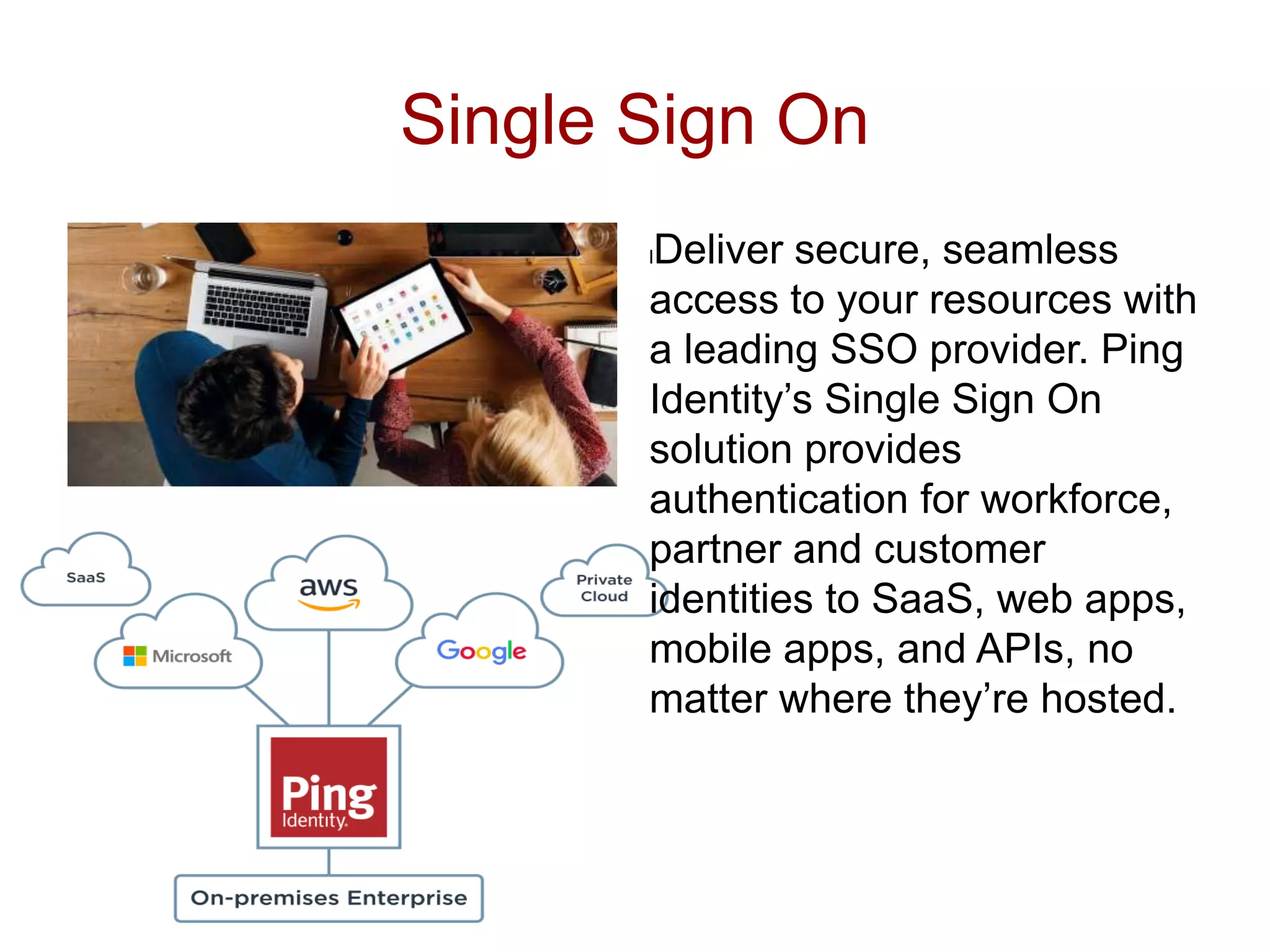 Ping Identity | PPTX | Internet | Computing