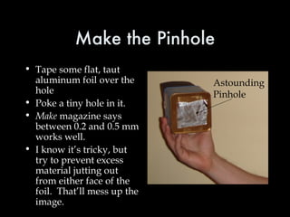 Pinhole cameraobscura | PPT