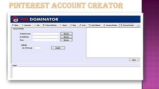 Pininterest account creator | PPTX