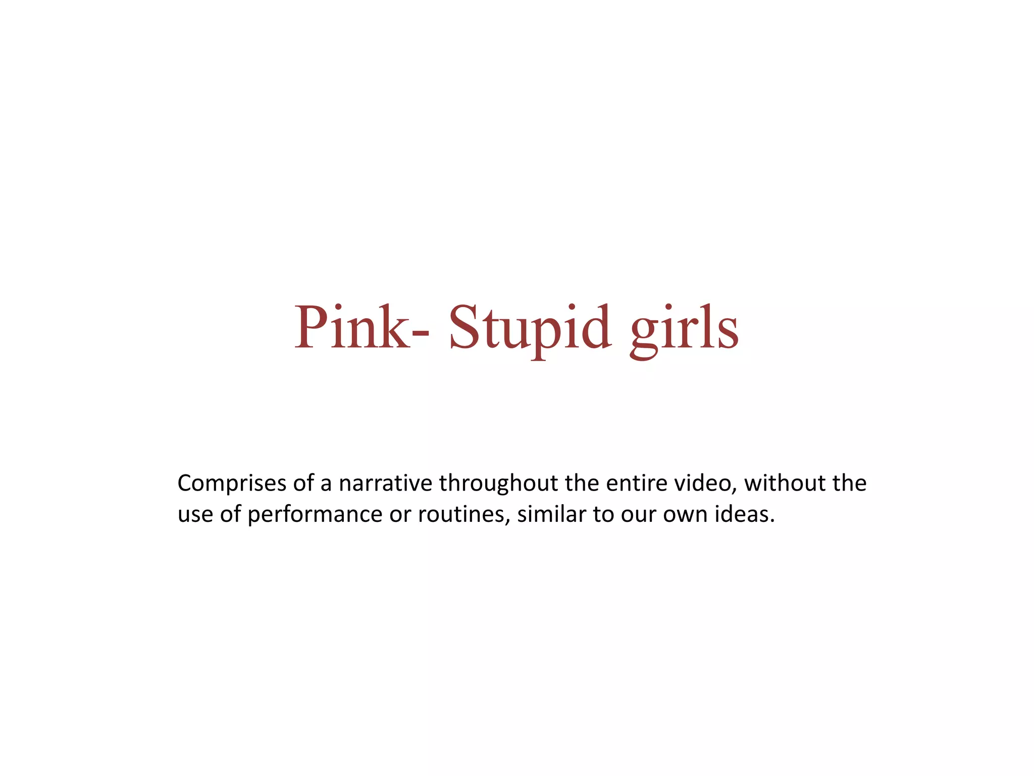 Pink Stupid Girls Ppt