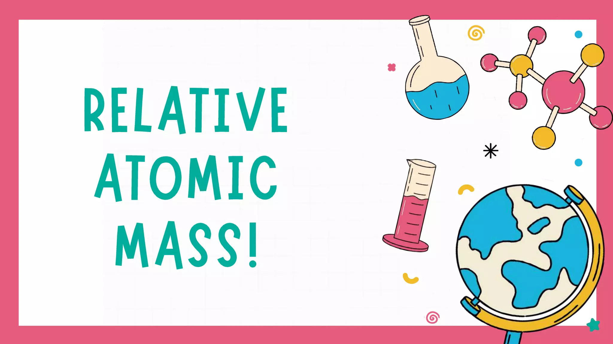 Isotopes and relative atomic mass | PPTX