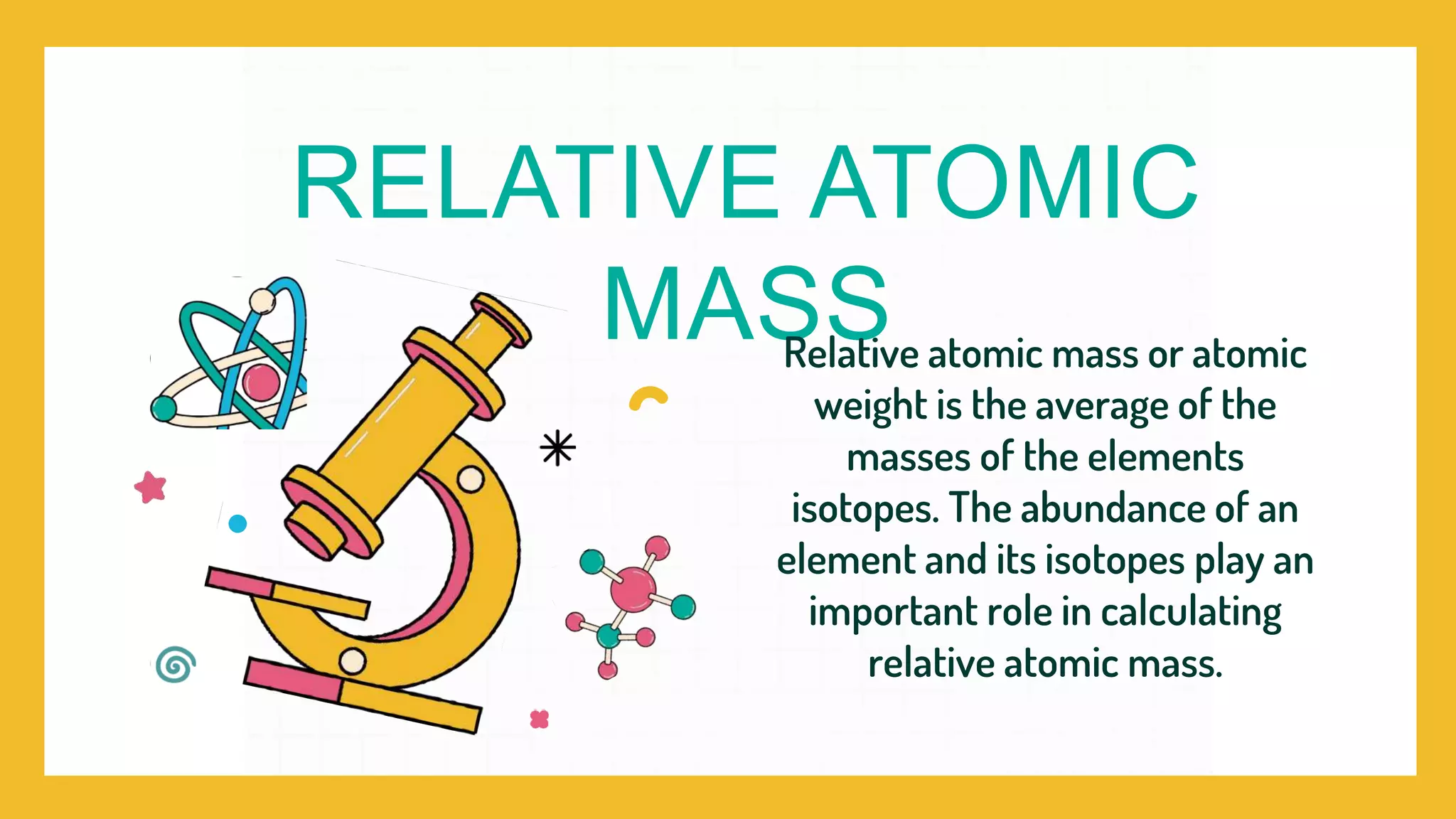 Isotopes and relative atomic mass | PPTX