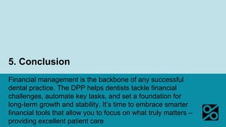 5 GAME-CHANGING TIPS FOR MANAGING DENTAL PRACTICE FINANCES | PPT