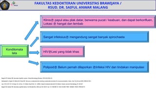 POLIPOID KONDILOMATA LATA PADA PASIEN SIFILIS SEKUNDER DAN HIV | PPTX