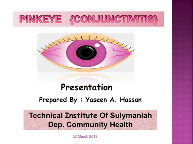 Pinkeye {conjunctivitis} | PPT