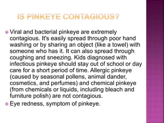 Pinkeye {conjunctivitis} | PPTX