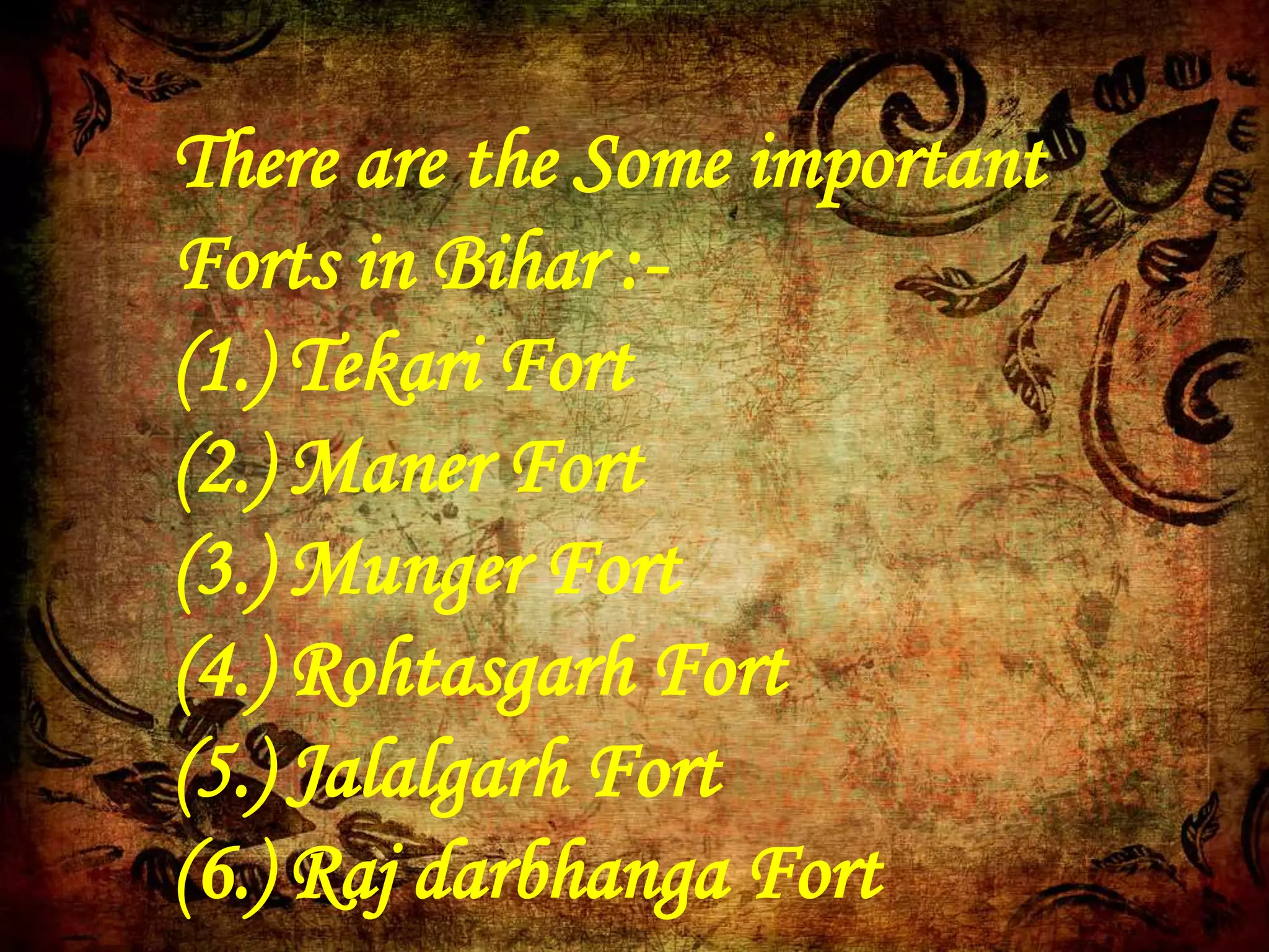 The Forts in Bihar As cultural heritage | PPTX