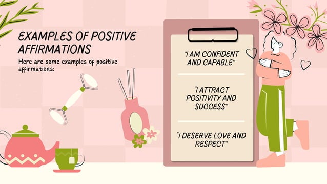 Pink Illustrative Positive Affirmations Presentation.pdf