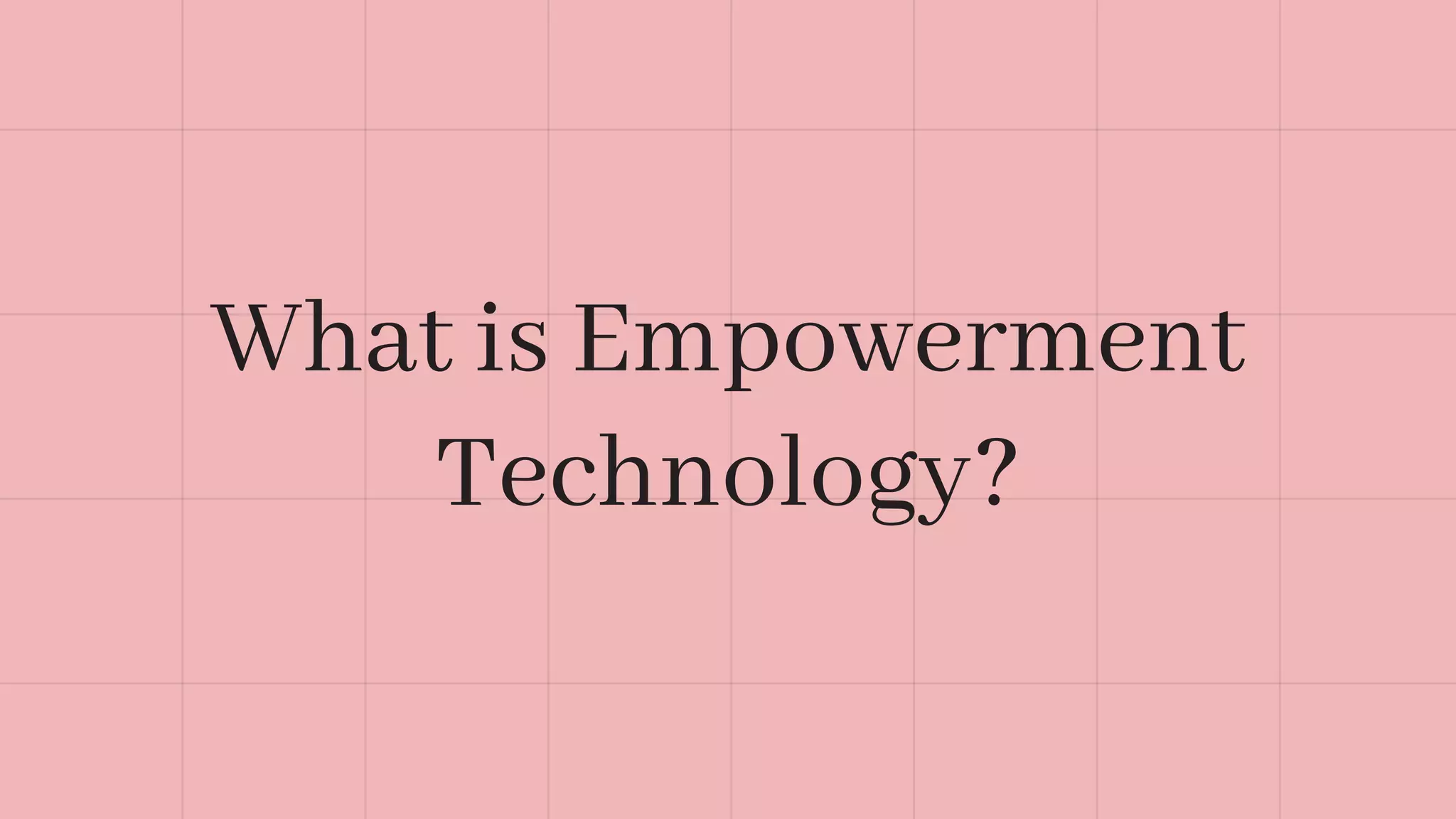 EMPOWERMENT TECHNOLOGY | PPTX