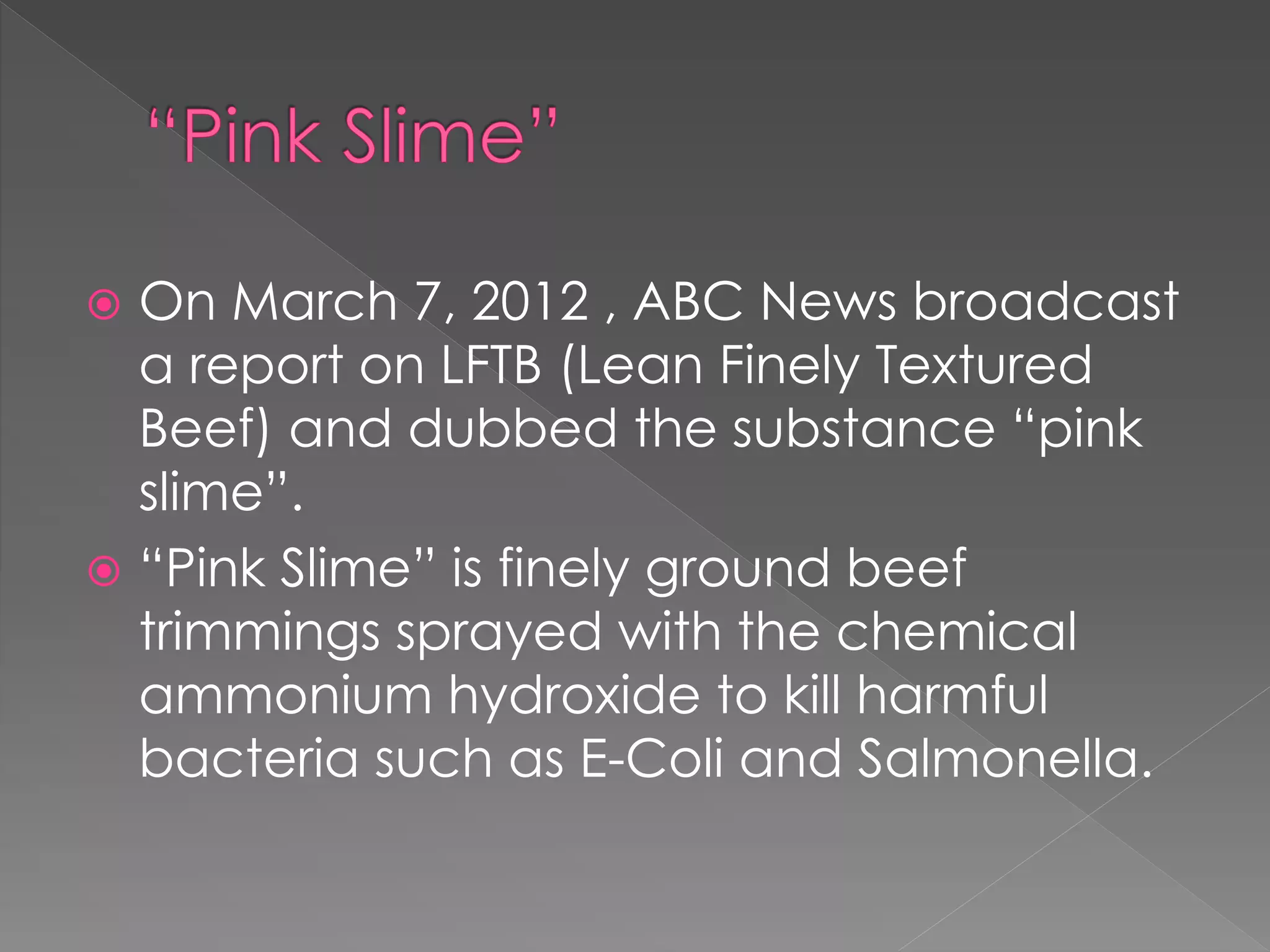 Pink slime | PPTX
