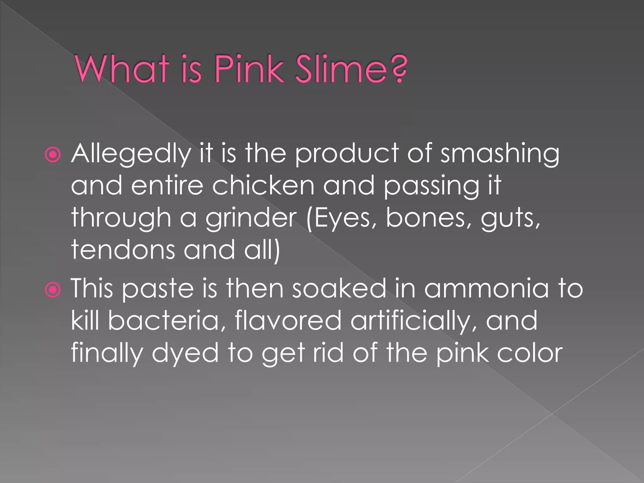 Pink Slime Nuggets | PPTX