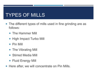 PIN MILLS | PPTX