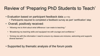 Supporting the teaching development of PhD students by Emily Pinn ...
