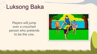 Filipino Culture: Pinoy Street Games.pptx