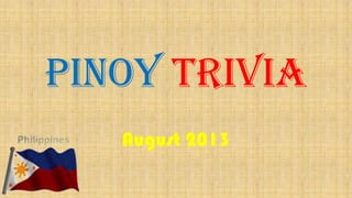 Pinoy trivia | PPTX
