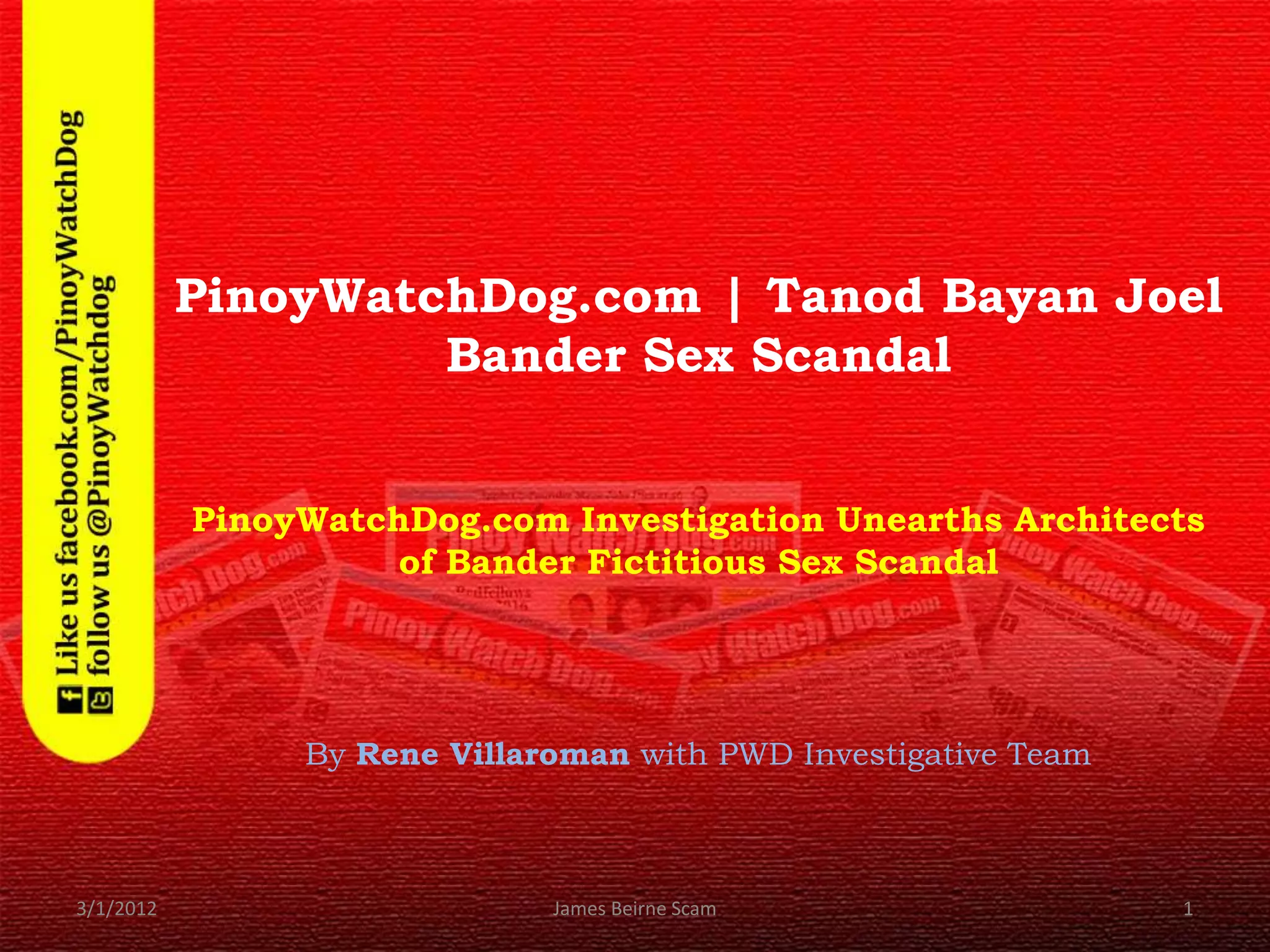 Pinoy watchdog.com tanod bayan joel bander sex scandal | PPTX