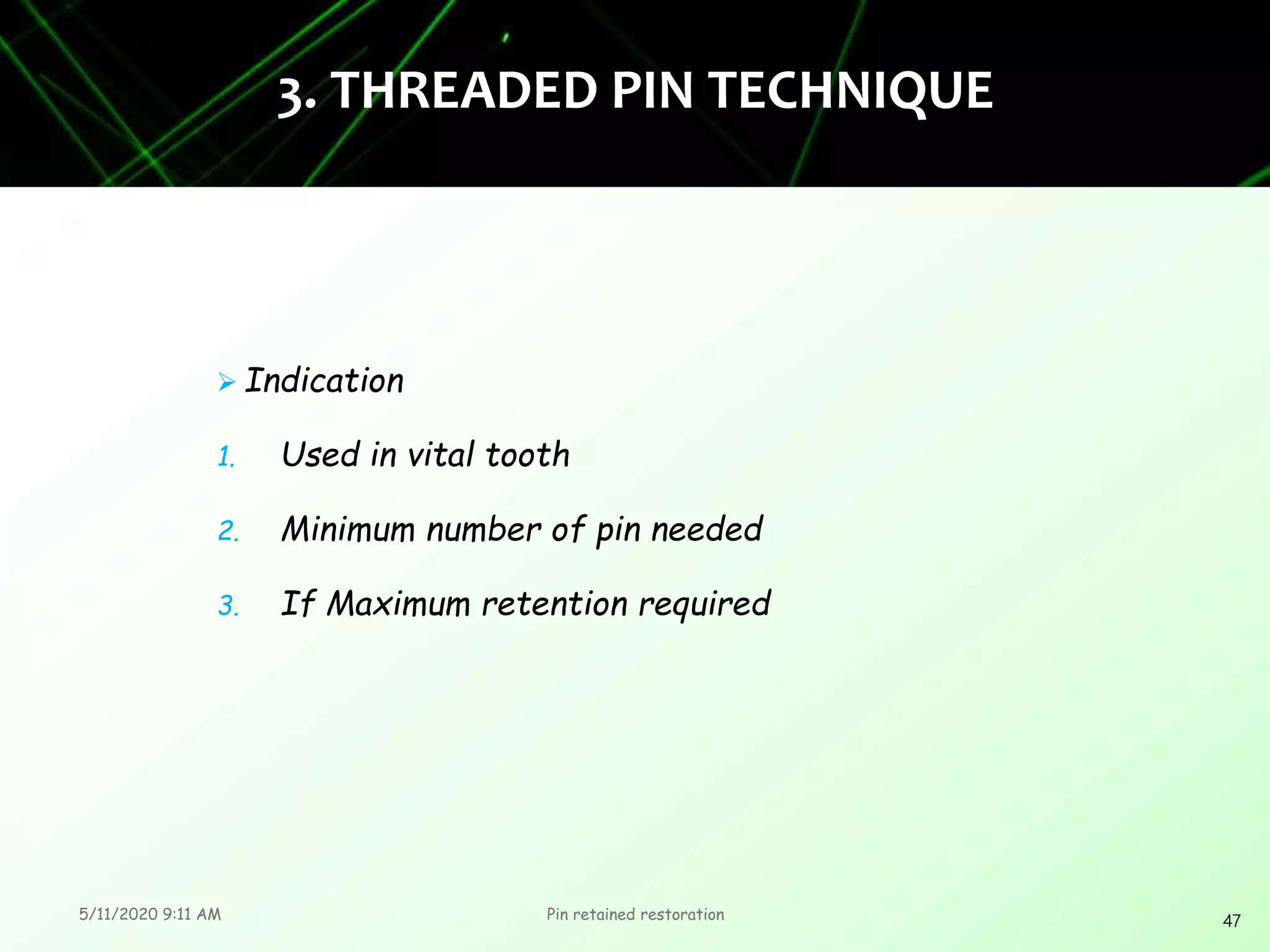 Pin retained restorations | PPTX