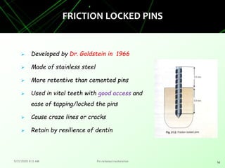 Pin retained restorations | PPTX