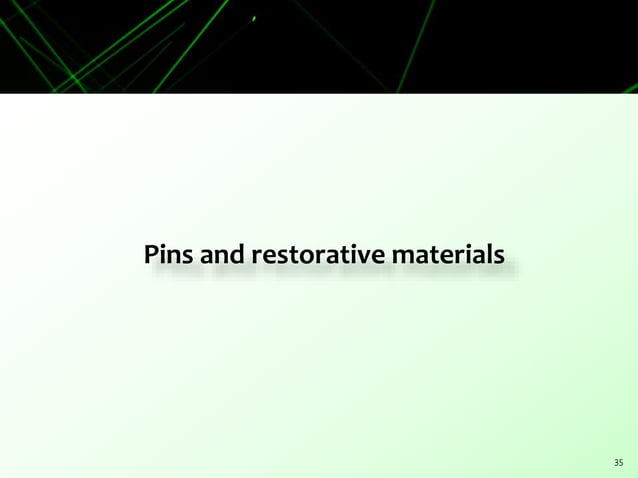 Pin retained restorations | PPTX